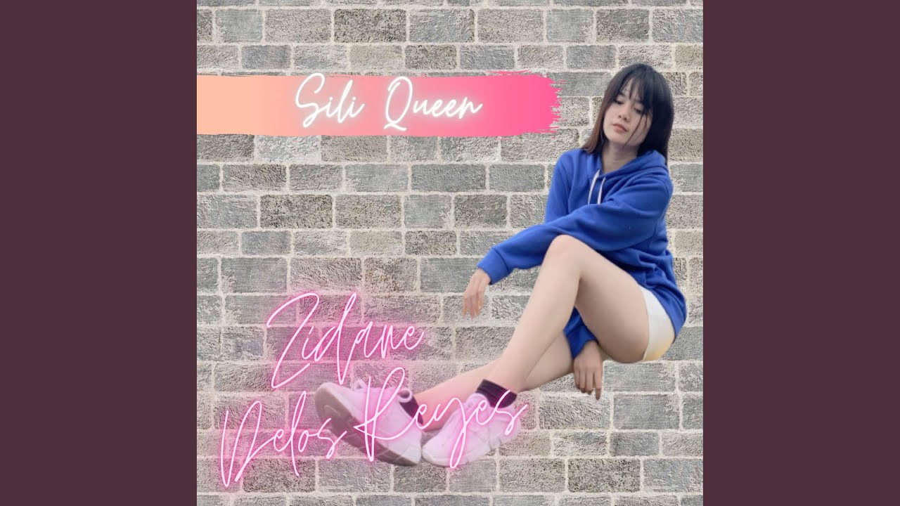 Sili Queen - YouTube