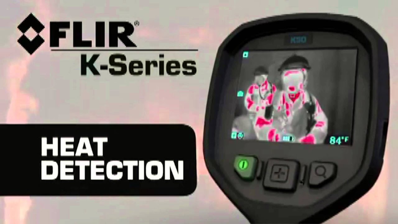 FLIR K Series K40-K50 Thermal Imaging Cameras - YouTube