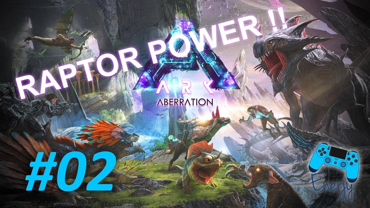 ADOPTER UN RAPTOR !! - Ark Aberration PS4 - FR #02 - YouTube
