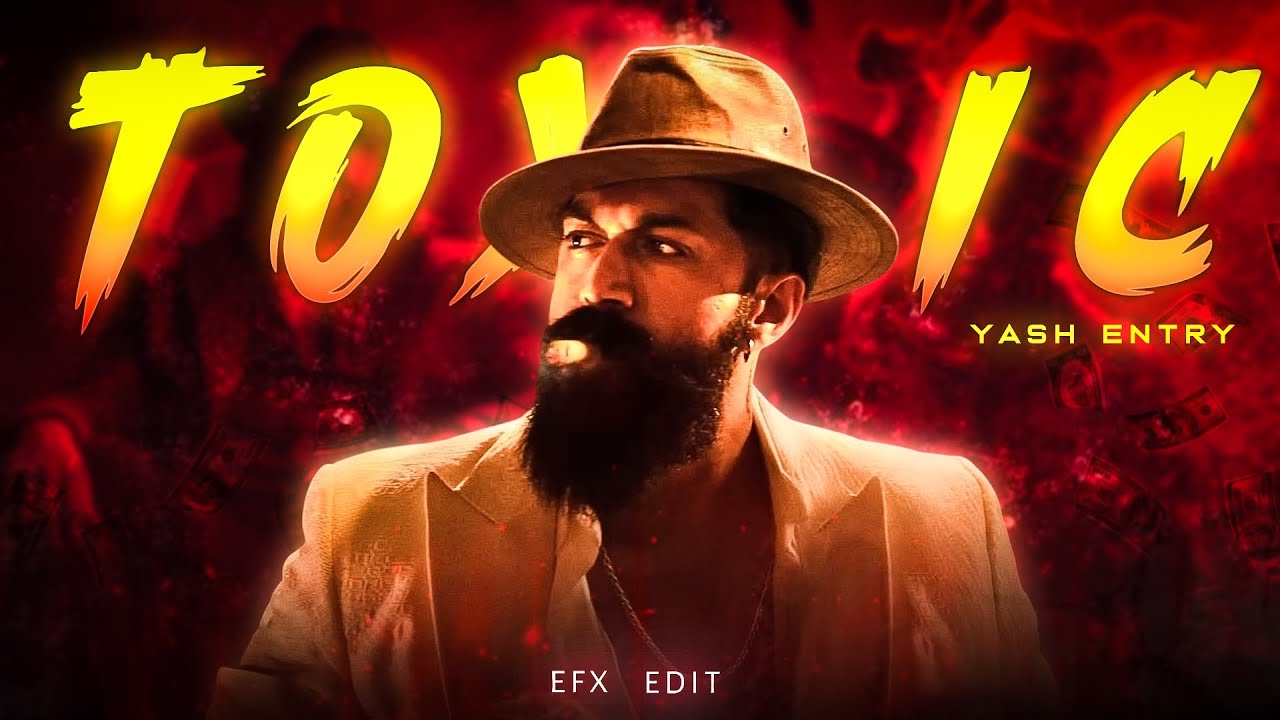 Toxic - yash entry | Toxic yash status | Yash toxic teaser status - YouTube