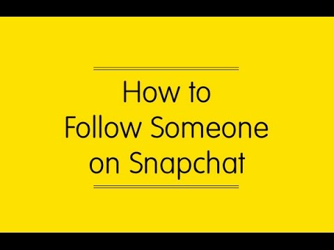 How to Follow Someone on Snapchat - YouTube