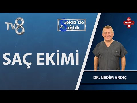 Saç Ekiminde Kullanılan Teknikler Nelerdir? | Dr. Nedim Ardıç | 8'de Sağlık