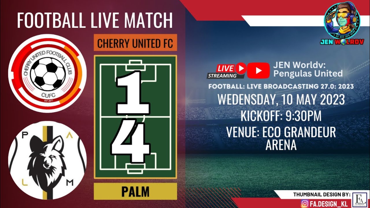 [Live Football] - Cherry United FC vs Palm SC - YouTube