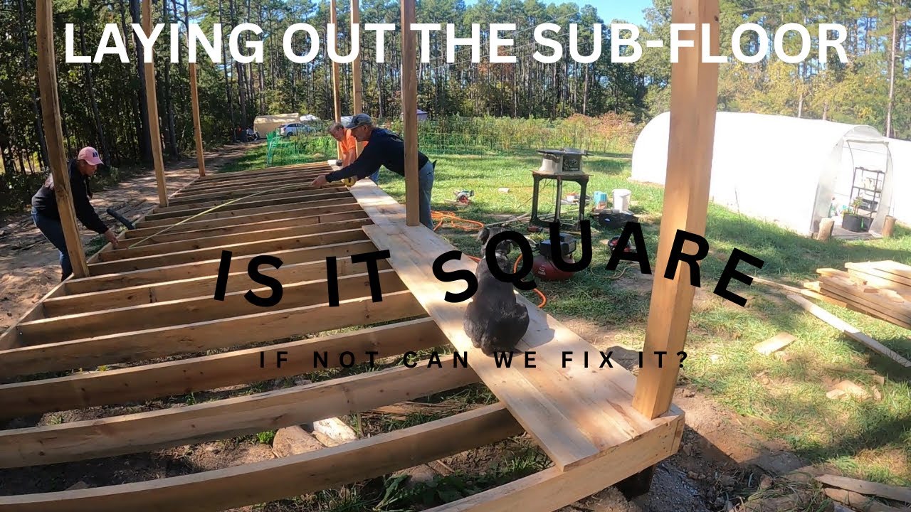SUB-FLOOR INSTALL. Will it line up? (Our New Life Homesteading) - YouTube