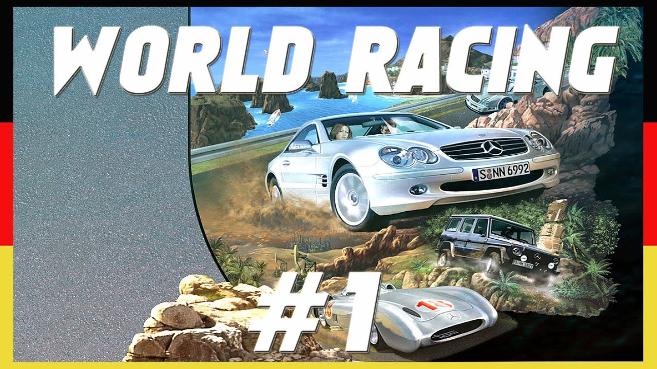 World Racing [01] Mit MERCEDES BENZ auf die AREA 51 RENNSTRECKE mit ...