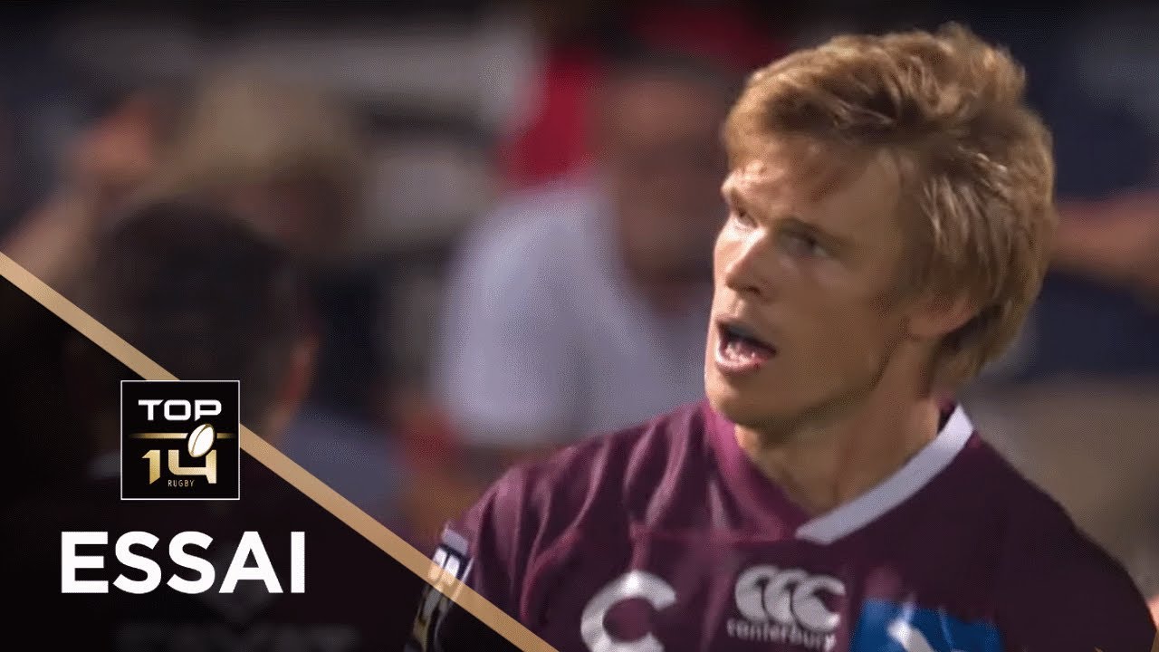 TOP 14 - Essai Blair CONNOR (UBB) - Bordeaux-Bègles - Toulouse - J1 ...