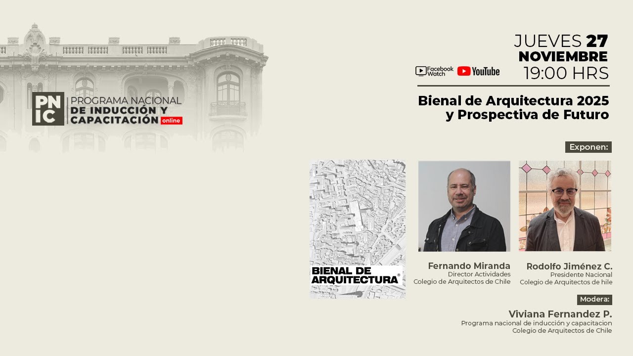 PNIC | Bienal de Arquitectura 2025 y prospectiva de futuro 📱 - YouTube