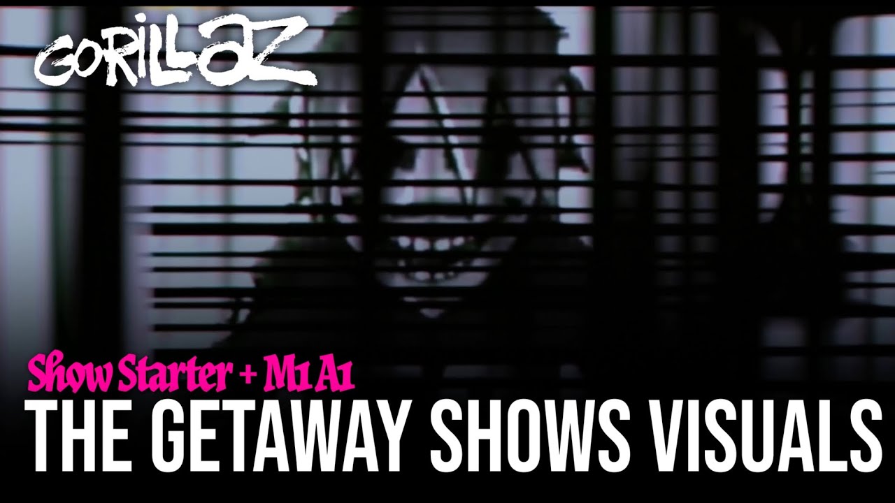 THE STATIC CHANNEL + M1 A1 Gorillaz (The Getaway Shows Live Visuals ...