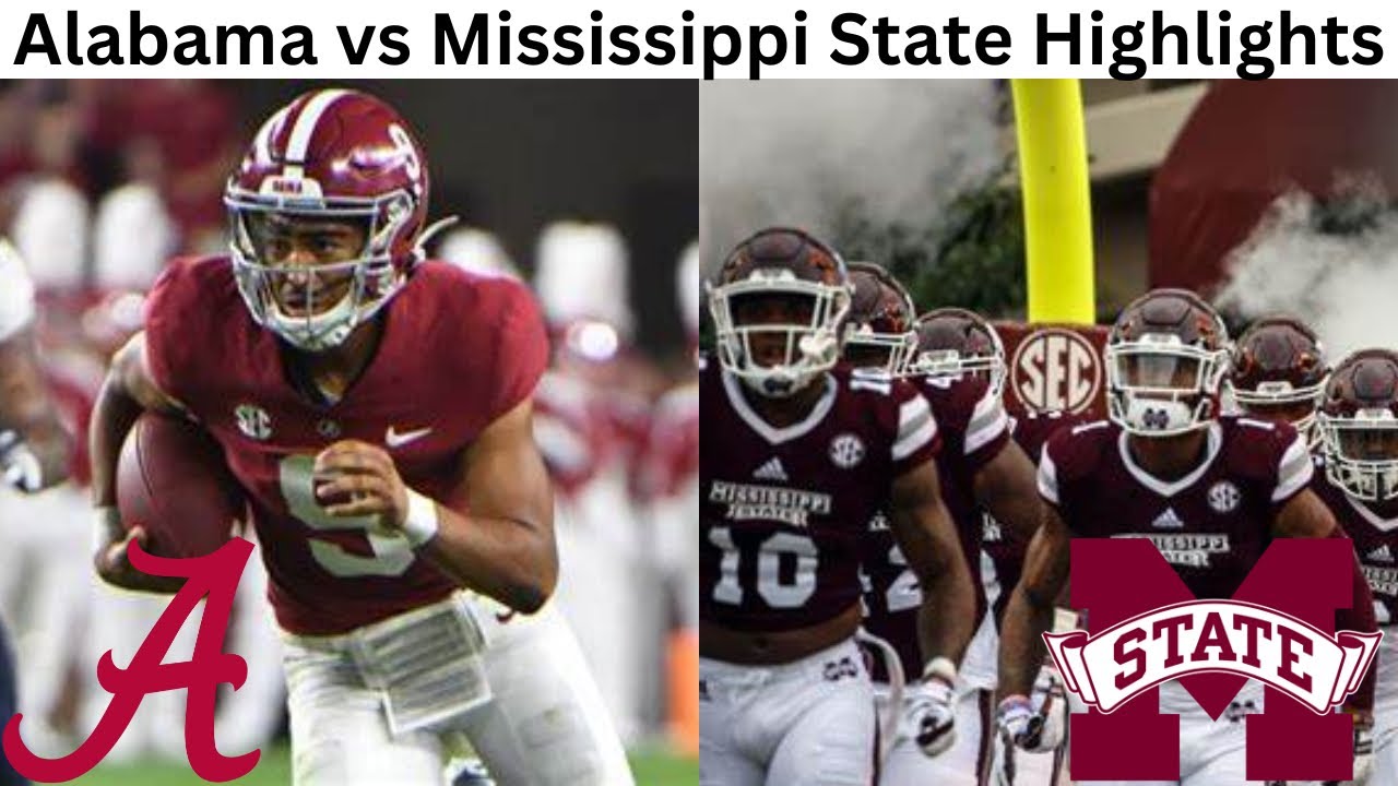 #6 Alabama vs #24 Mississippi State Highlights: College Football: 10/22 ...