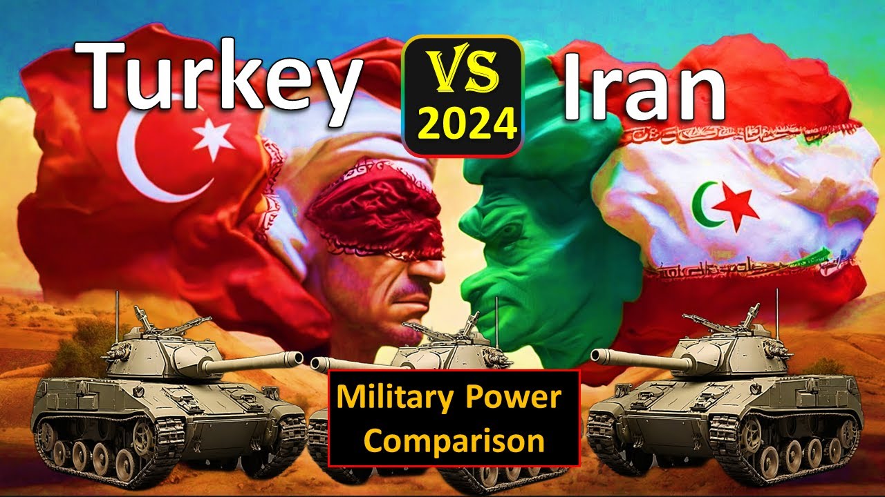 Iran vs Turkey | Military power | Comparison 2024 - YouTube