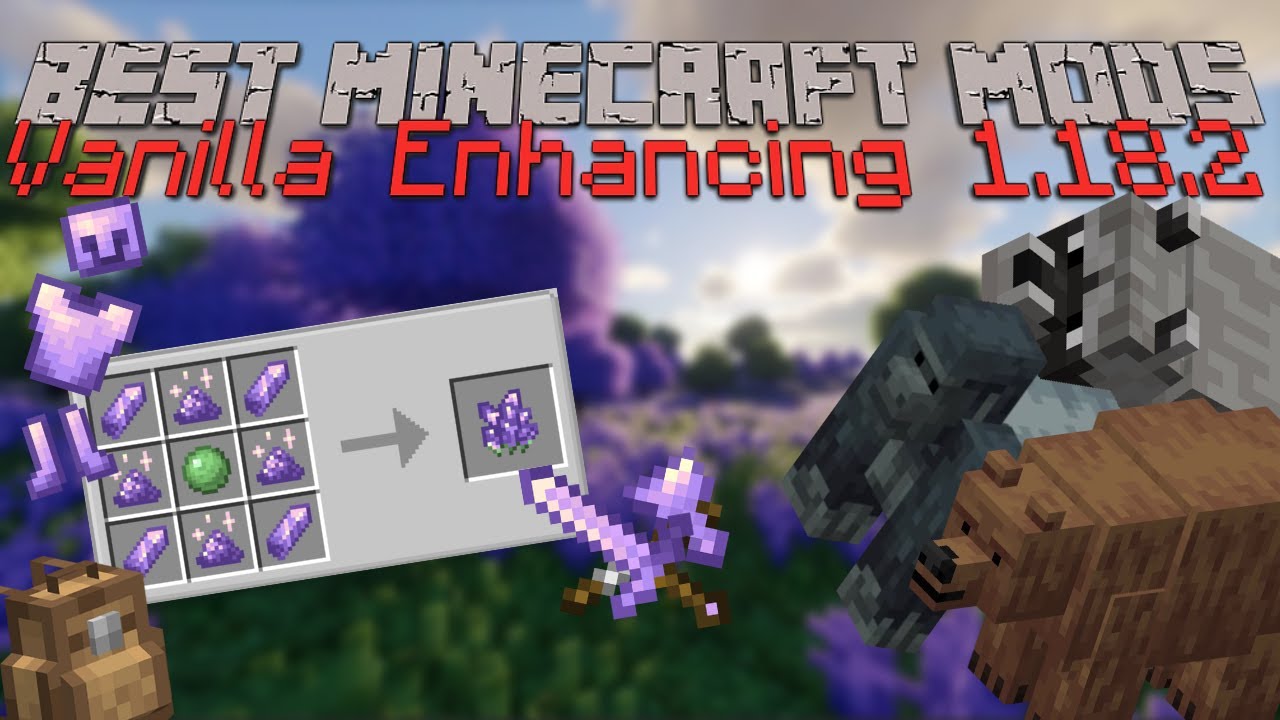 Best 1.18.2 Mods to Enhance Vanilla Minecraft - YouTube
