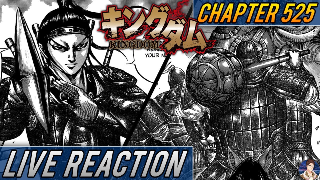 Kingdom Chapter 525 Manga LIVE Reaction - STANDOFF!! - YouTube