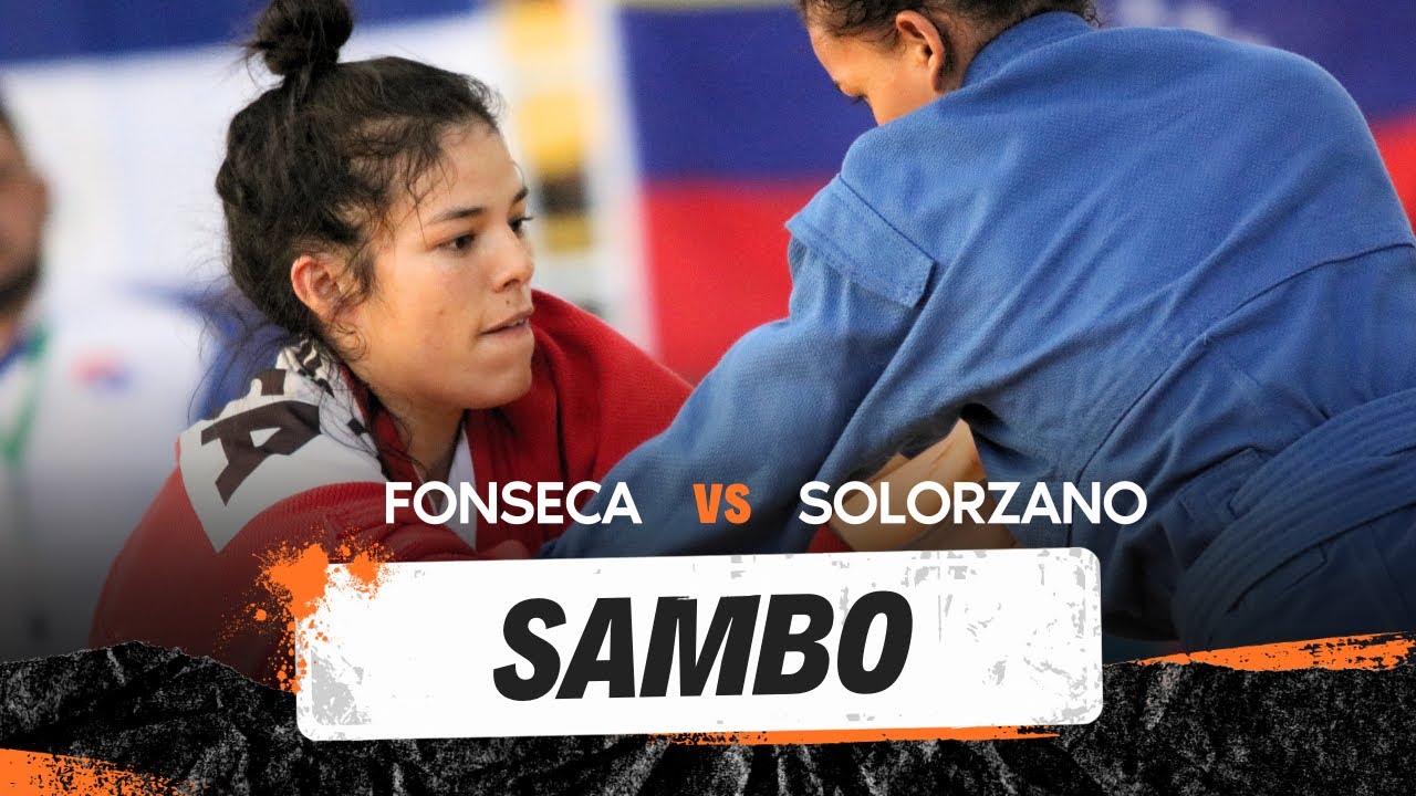 FONSECA Vicky vs SOLORZANO Francis. Pan American Sambo Championships ...