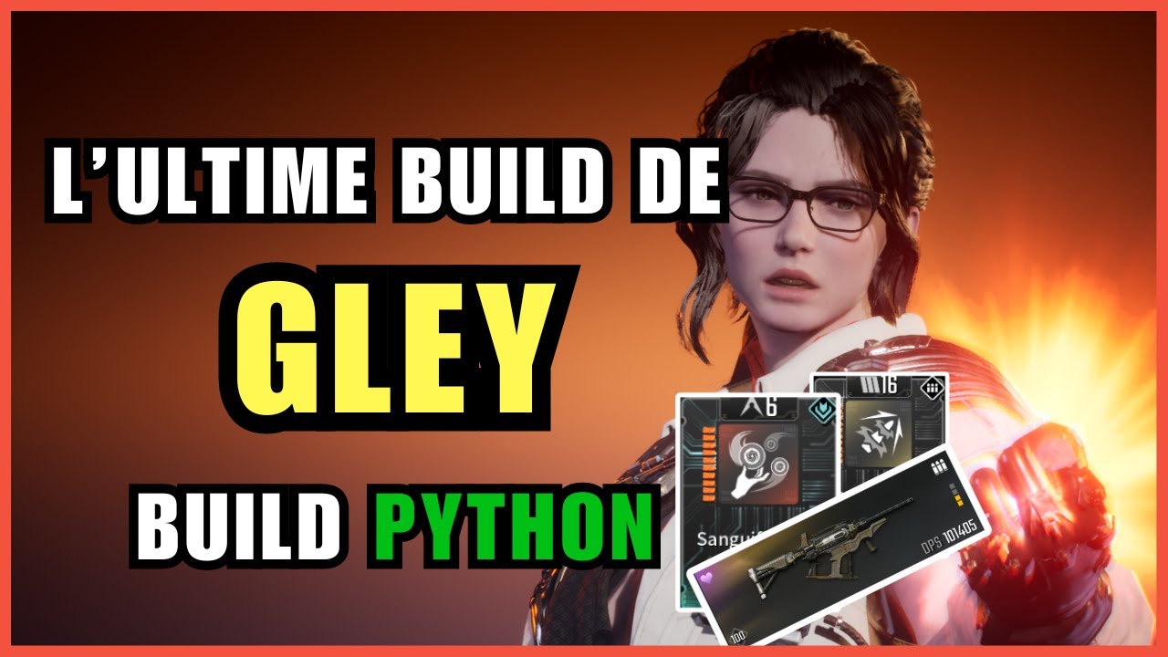 The First Descendant : Le Build ULTIME - Python / Massacre de GLEY ...