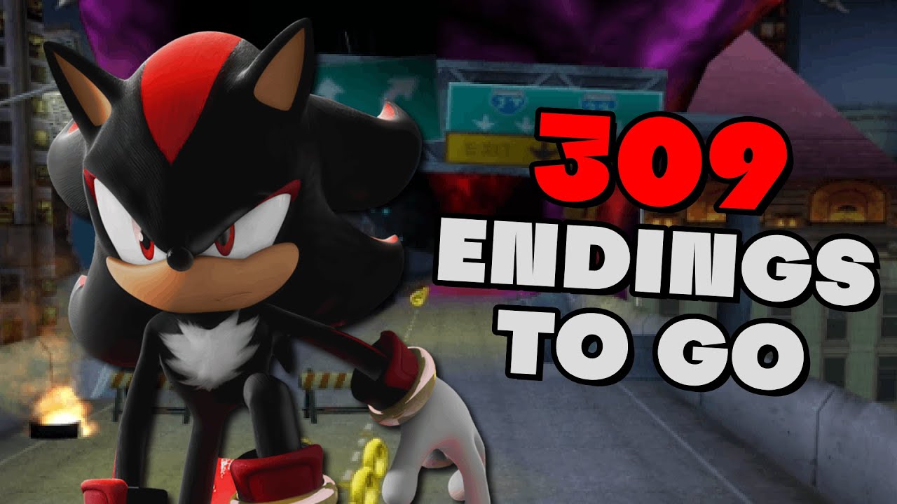 (23/326) Trying to Get ALL 326 ENDINGS in Shadow the Hedgehog! (With ...