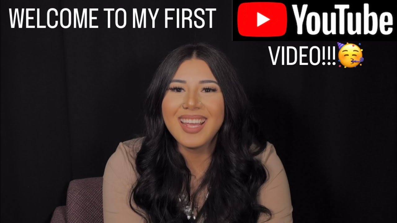 WELCOME TO MY FIRST YOUTUBE VIDEO🥳🫶🏼 - YouTube