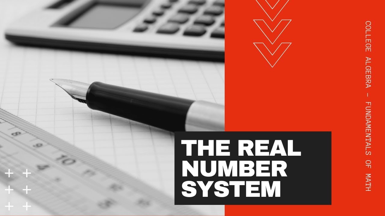 The Real Number System - YouTube