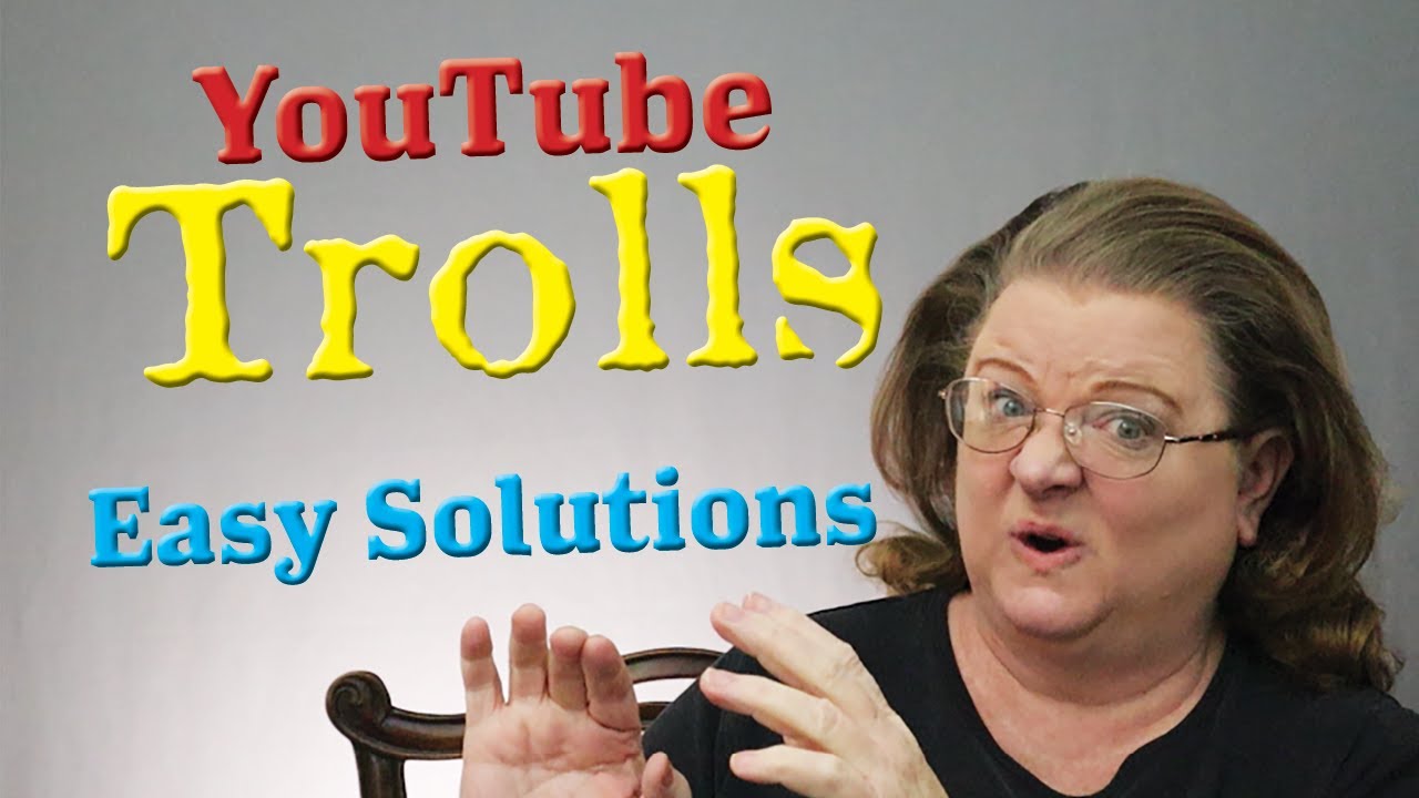 Youtube Trolls: Easy Solutions to Manage your YouTube Comments - YouTube