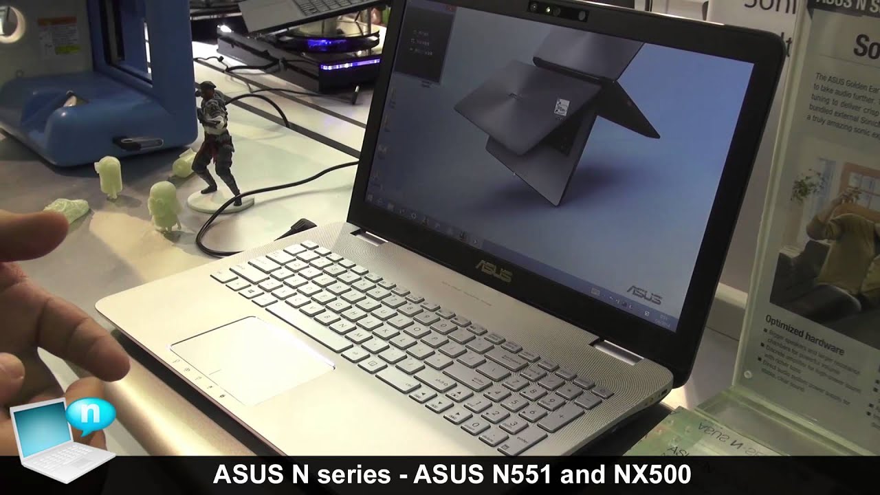ASUS N series - ASUS N551 and NX500 premium notebooks - YouTube