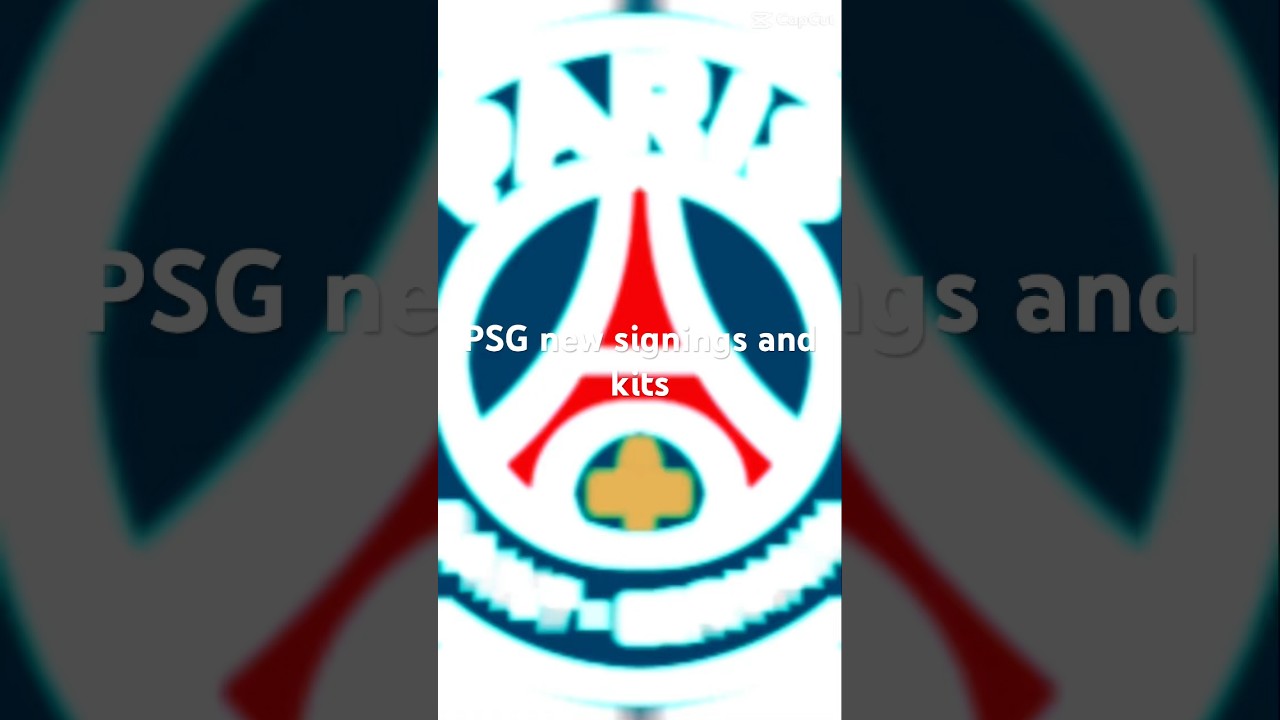 PSG new signings and kits - YouTube