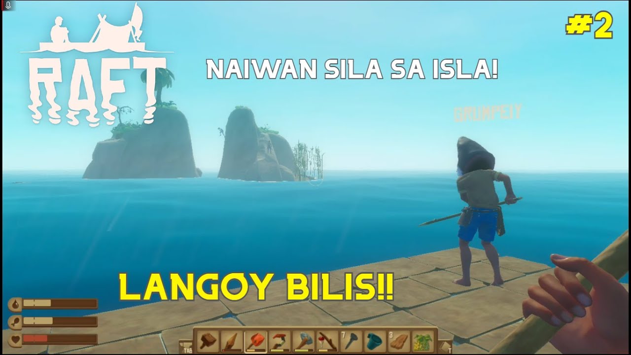 BA BYE! | Raft #2 (Tagalog) - YouTube