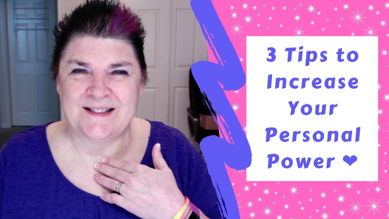 3 Tips to Increase Your Personal Power ️ - YouTube