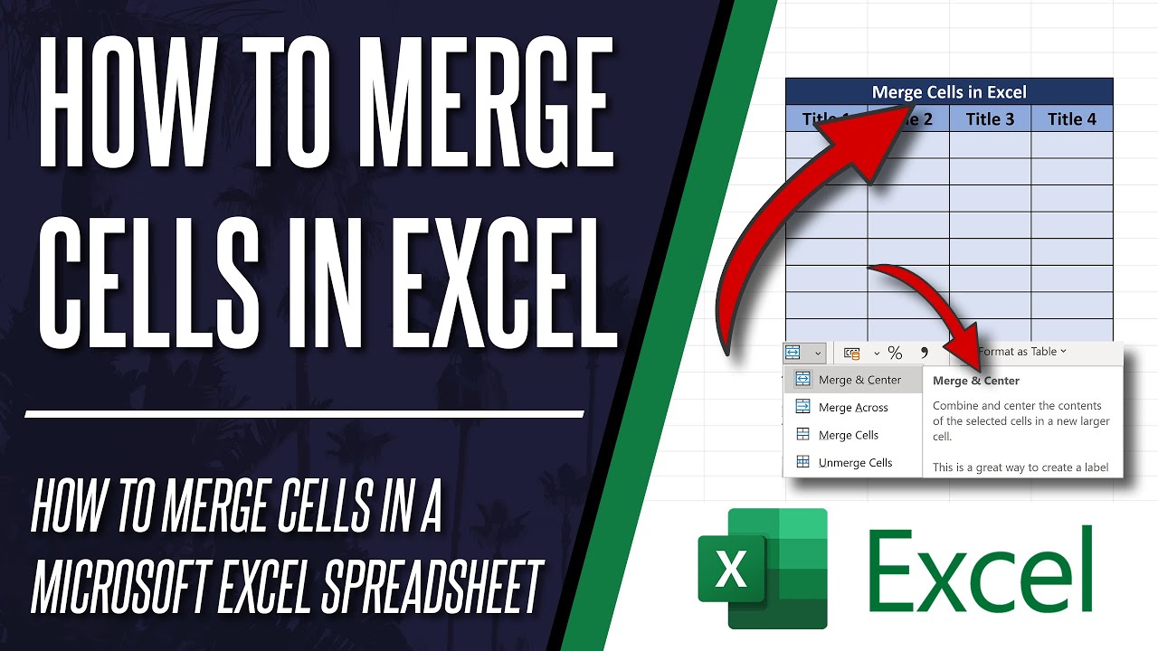 How to Merge Two or More Cells in Microsoft Excel - YouTube