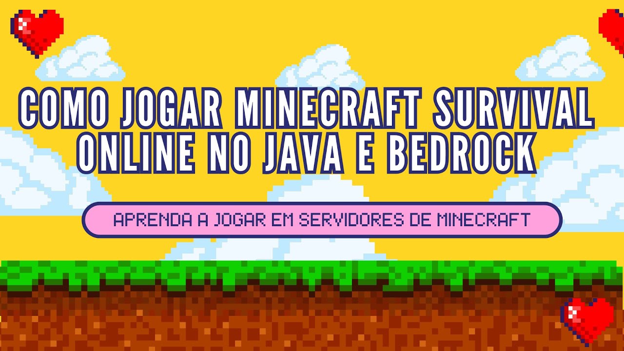 COMO JOGAR MINECRAFT SURVIVAL ONLINE NO JAVA E BEDROCK - COMO JOGAR EM ...