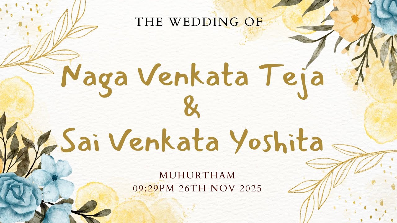 Naga Venkata Teja Weds Sai Venkata Yoshita - YouTube