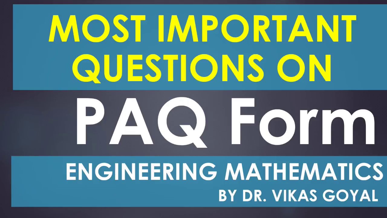PAQ Form of a Matrix Most Important Questions Engineering Mathematics ...