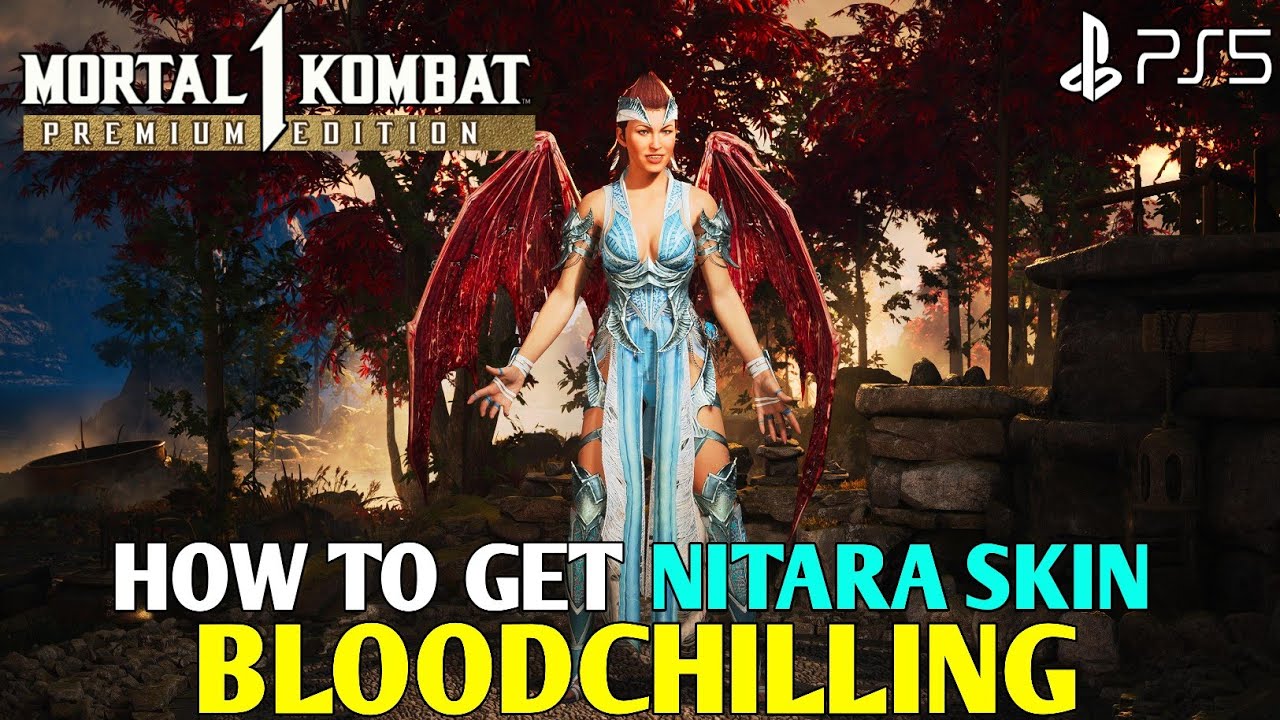 How to Get Nitara Bloodchilling Skin MK1 Nitara Skin | MK1 ...