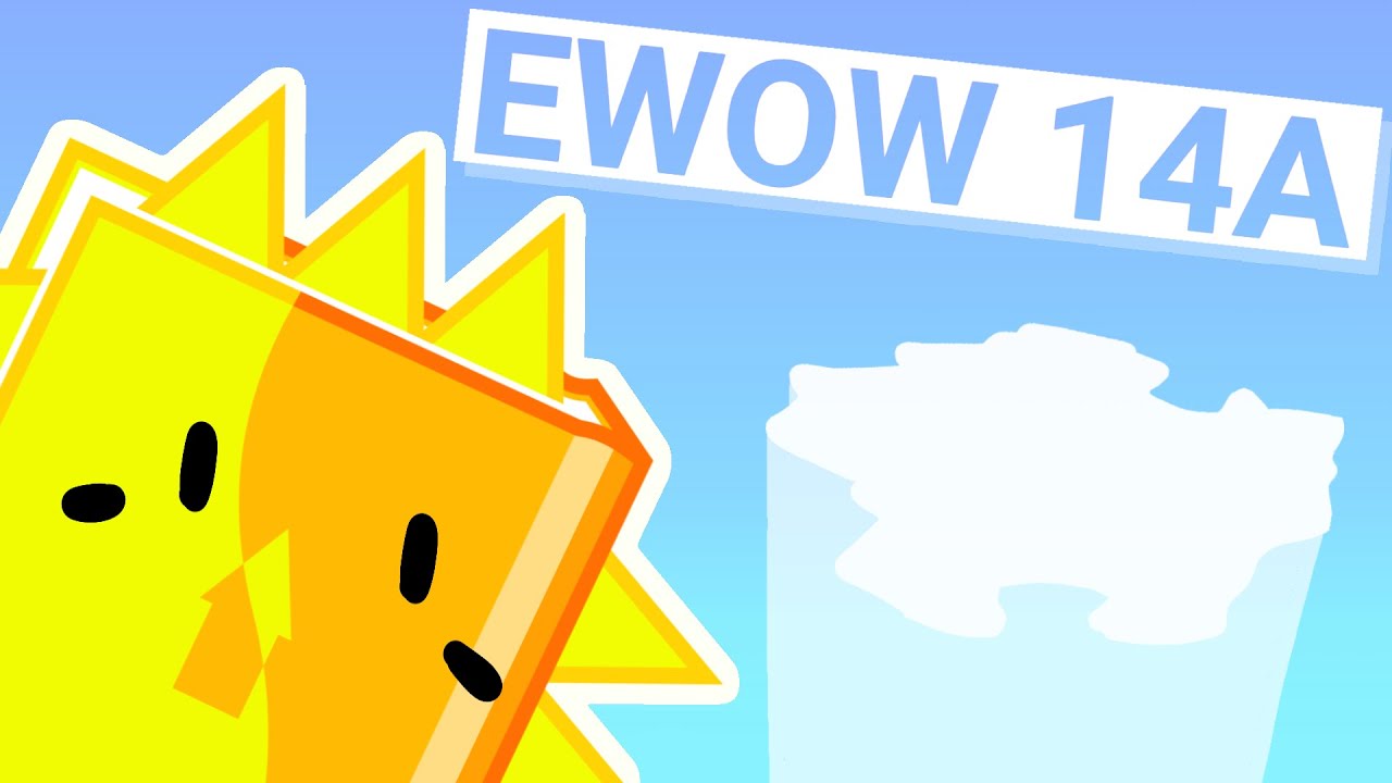 EWOW 14A (Vote by July 31st!) - YouTube