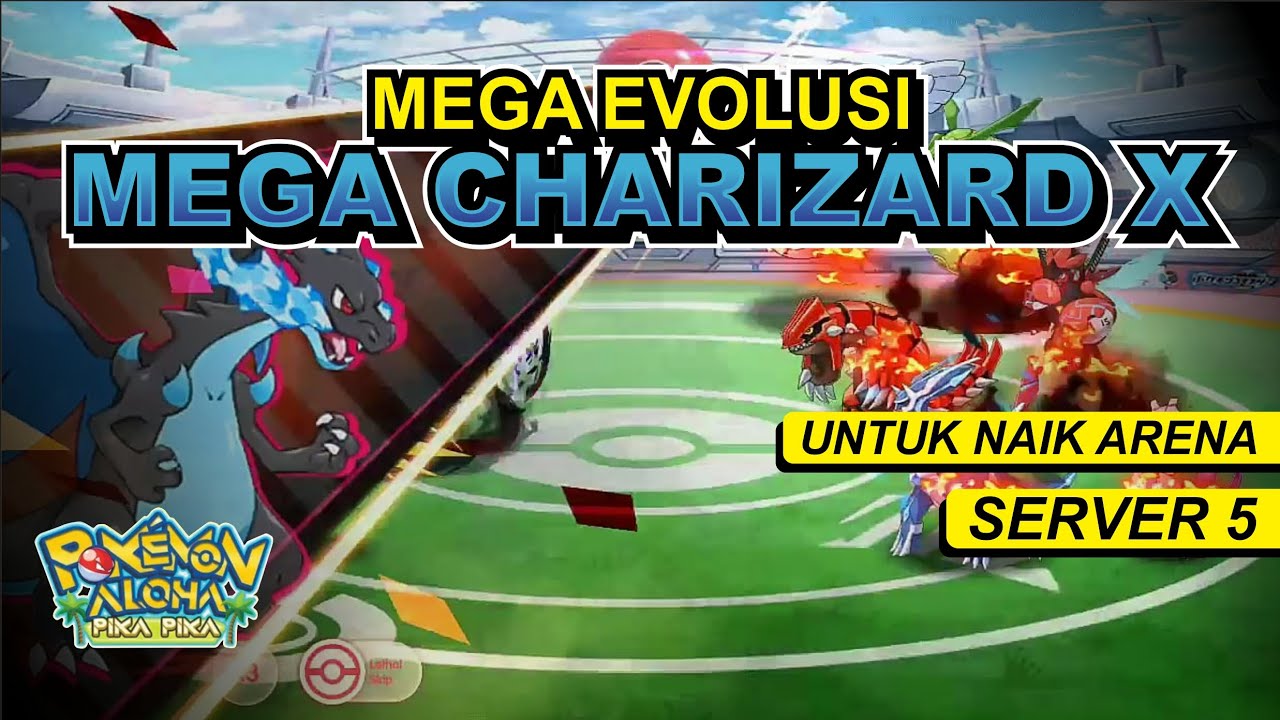 ⚡⚡EVOLUSI Lagi Mega Charizard X di Sv.5 | PAPP | Pokemon Aloha Pika ...