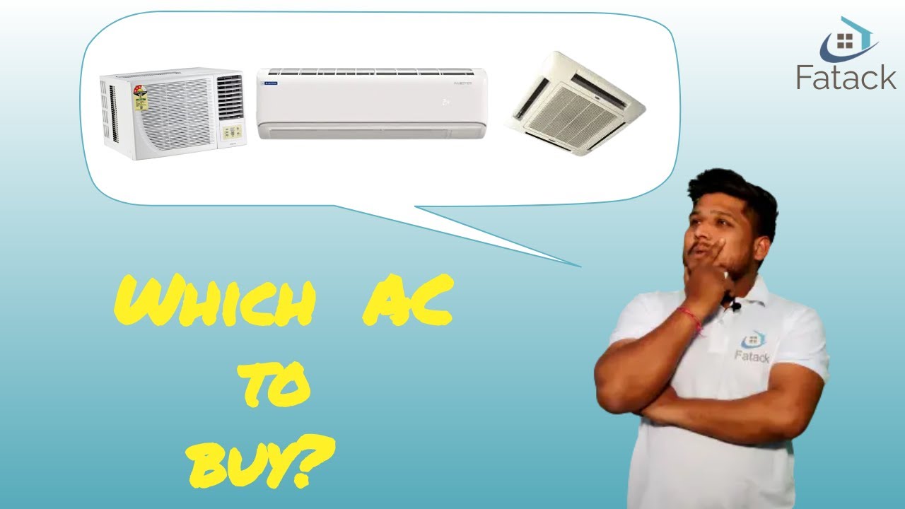 Which AC to buy? Complete guide to buy an AC. - YouTube