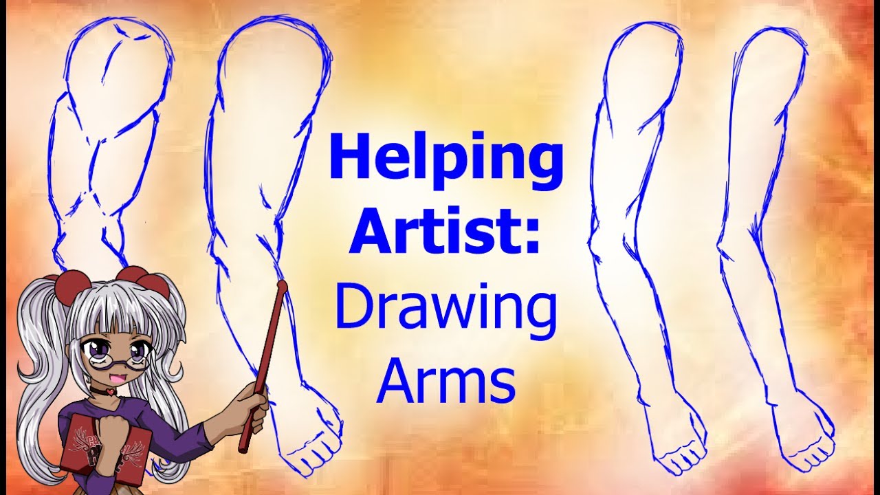 Helping Artist: Drawing Arms - YouTube