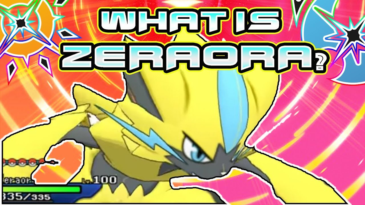 WHAT IS ZERAORA? | Pokemon Ultra Sun and Pokemon Ultra Moon | - YouTube