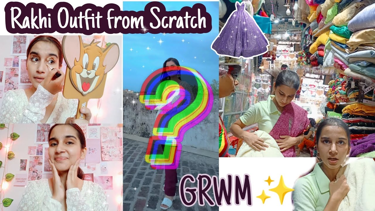 Rakhi Outfit ( Latest Design) From Scratch + GRWM For Rakshabandhan ...