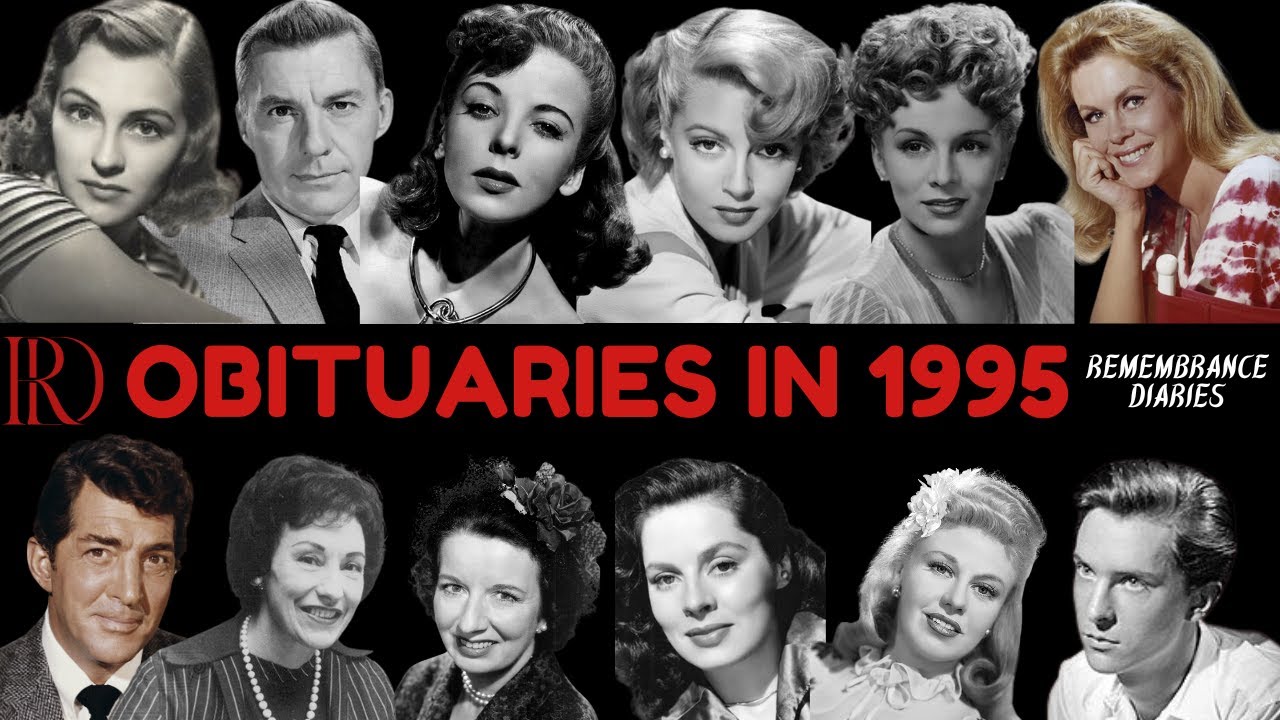 Obituaries in 1995-Famous Celebrities/personalities we've Lost in 1995 ...
