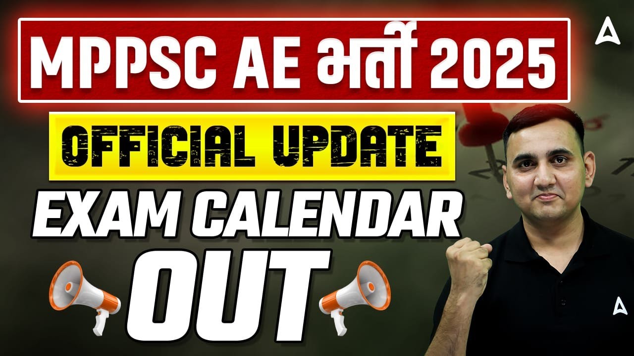 MPPSC AE Calendar 2025 Out | MPPSC AE 2025 Notification | New Update ...