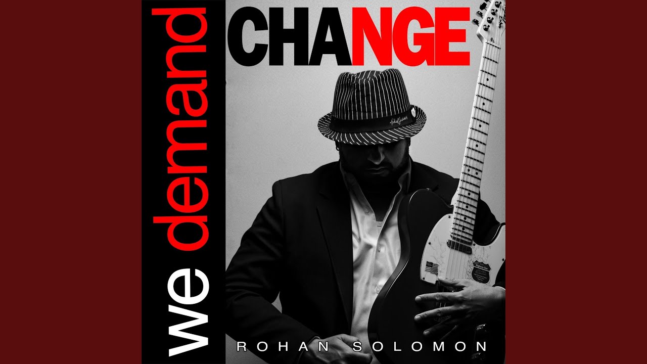 We Demand Change - YouTube