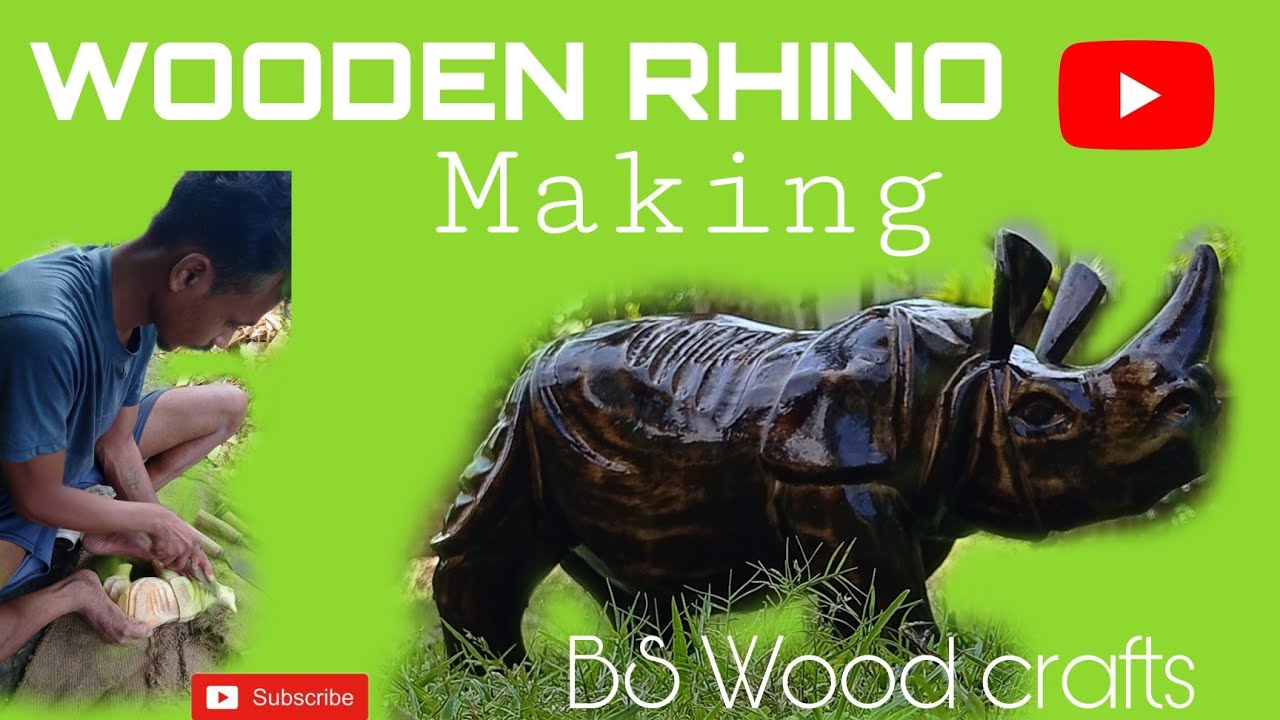 WOODEN RHINO MAKING || BS WOOD CRAFTS || RHINO CUTTING || NEW VIDEO ...