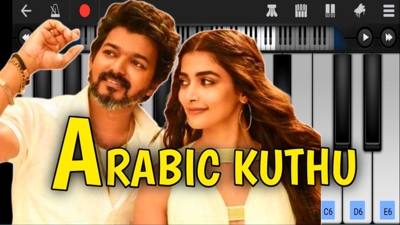 Arabic kuthu piano song #beast movie #halamithihabibo song piano notes ...