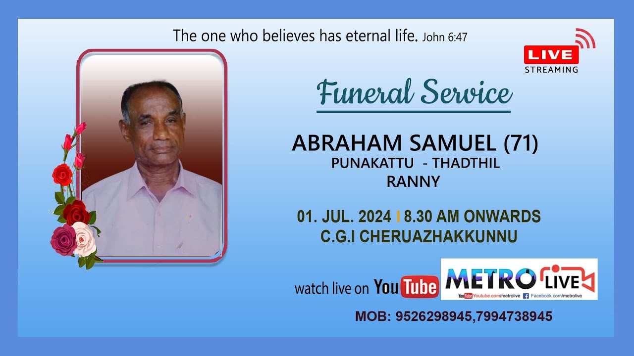 Abraham Samuel (71) Funeral Live Webcast | 01.07.2024 - YouTube