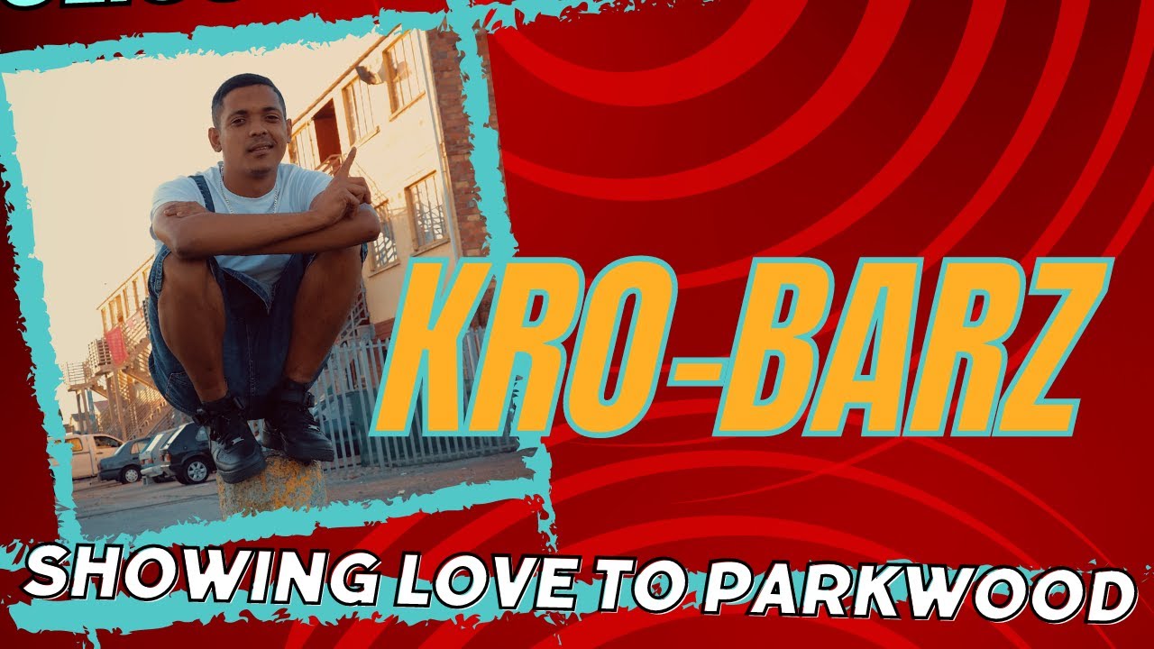 KRO-Barz Showing Love To Parkwood - YouTube