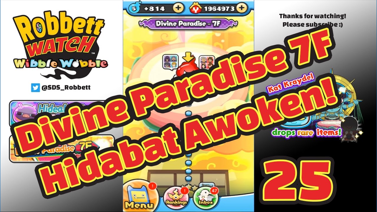 Yo-kai Watch Wibble Wobble #25: Divine Paradise 7F! Hidabat Awoken ...