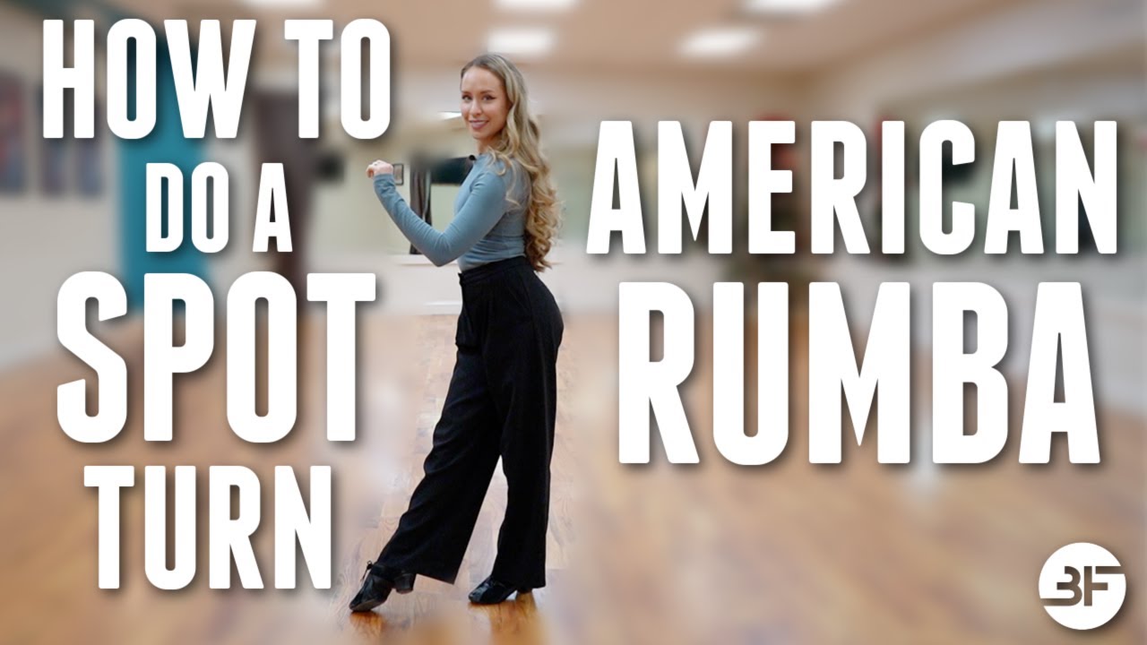 How to Dance a Spot Turn | American Rumba Edition - YouTube