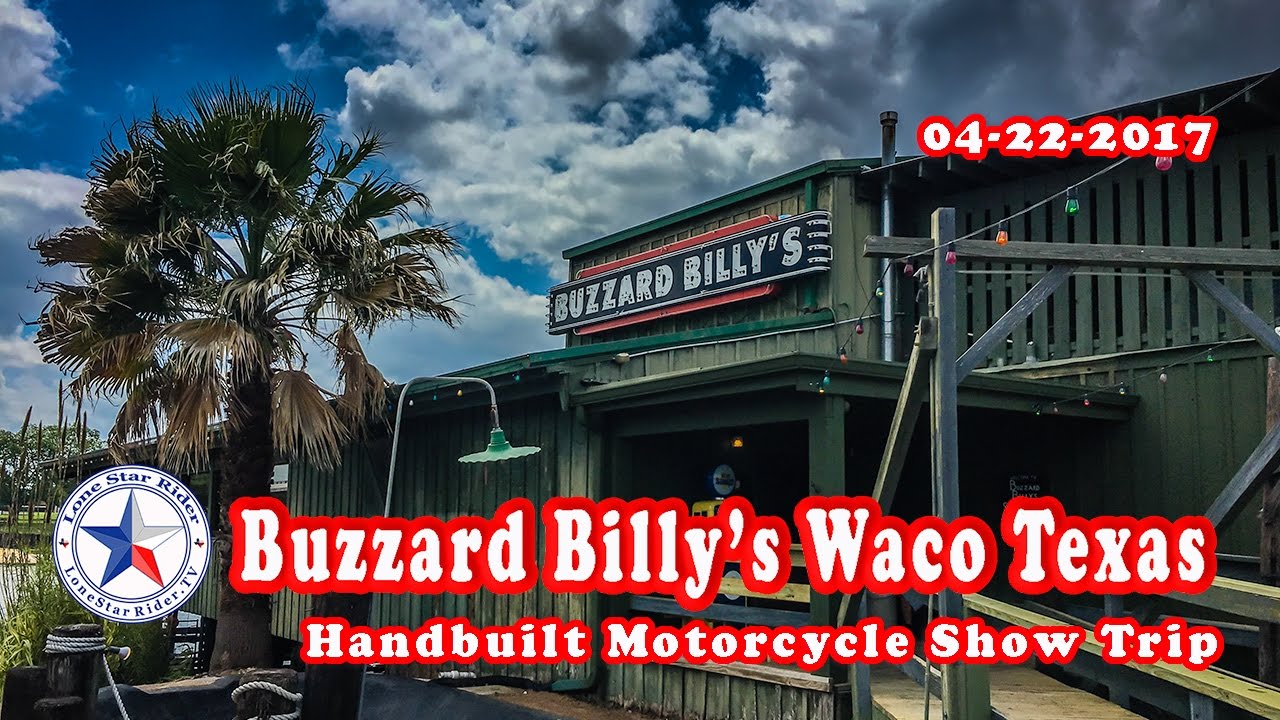 Buzzard Billy's Waco Texas • 04-22-2017 - YouTube