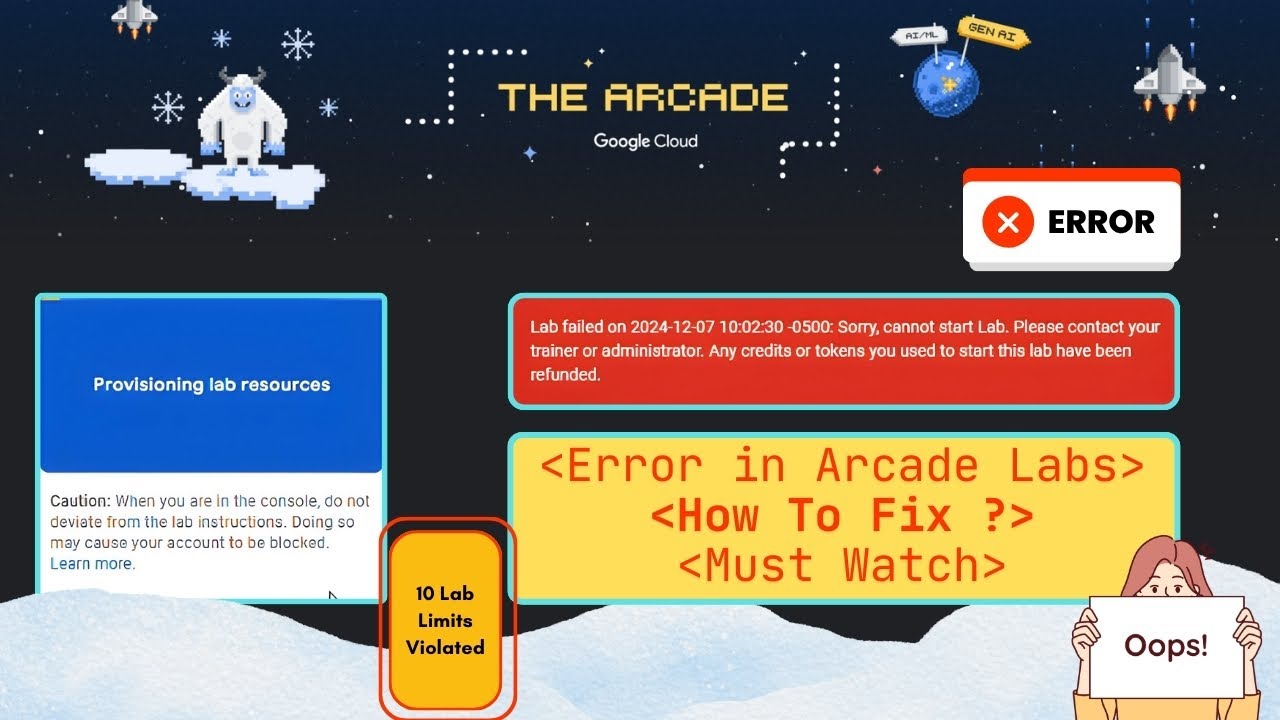 Error in Arcade Labs || How to solve || Lab failed || sorry cannot ...