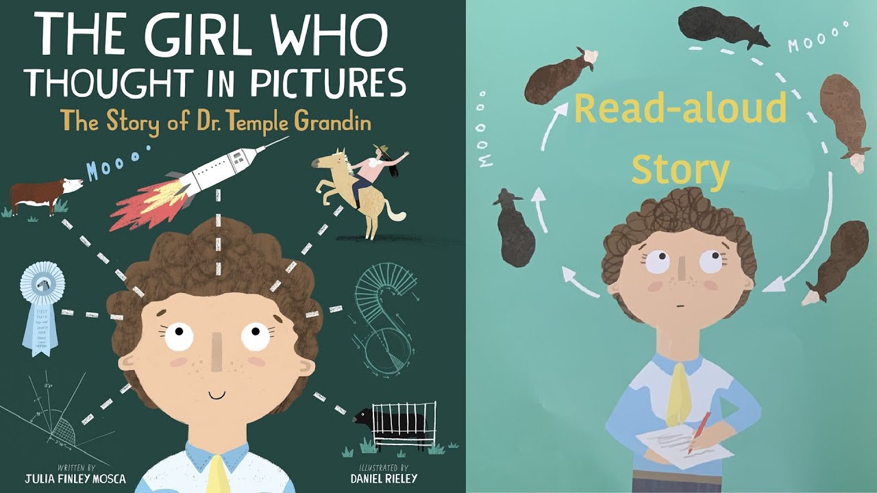 Book Read: THE GIRL WHO THOUGHT IN PICTURES by Julia Finley Mosca ...