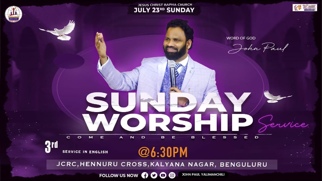 JCRC SUNDAY ENGLISH WORSHIP ON 23/07/23 @ HENNURU, WITH THE PS JOHN ...